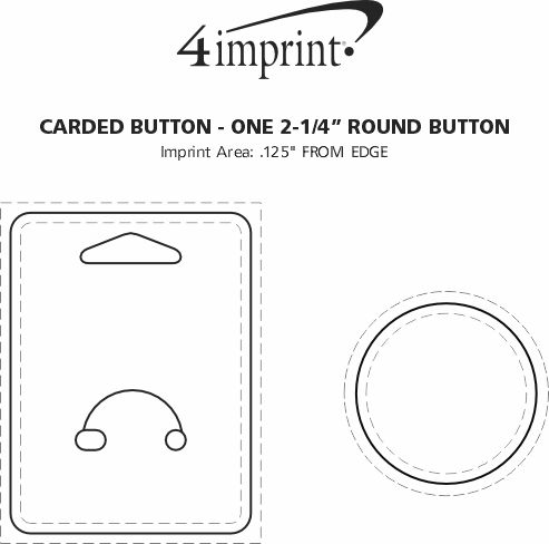 4imprint.com: Carded Button - One 2-1/4" Round Button 147120-1